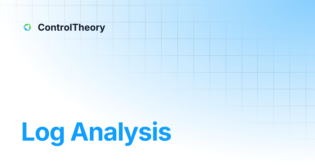 Log Analysis | ControlTheory